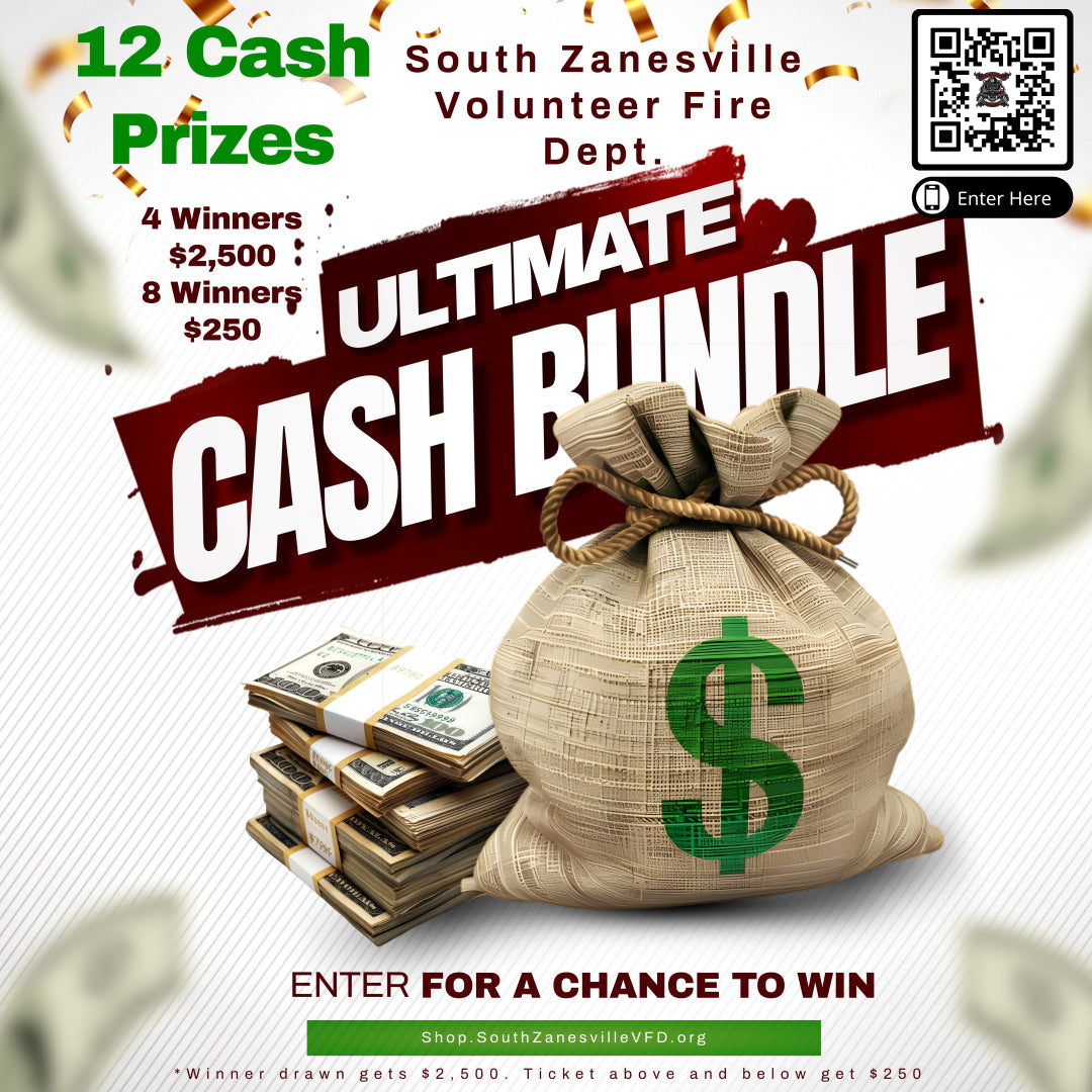 Ultimate Cash Bundle Side Raffle #9 – South Zanesville Volunteer Fire ...